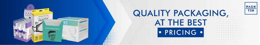 COVID-19 Packaging - Packtek Packaging | Your Trusted Packaging Manufacturer and Packaging ...